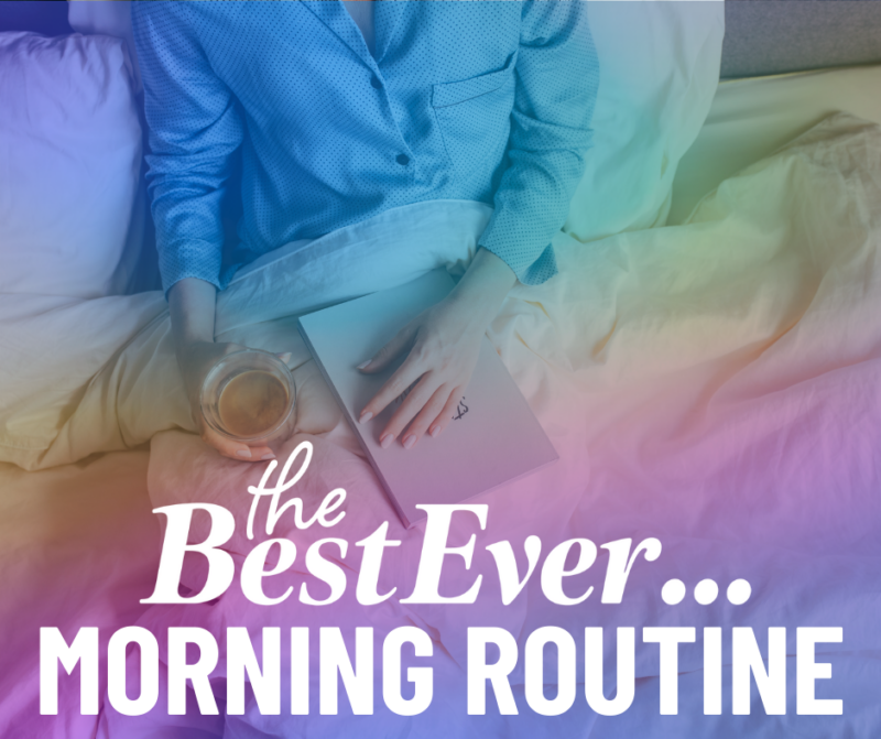 15 Morning Routine Ideas: How Routine Can Change Your Life - BestEver.Guide