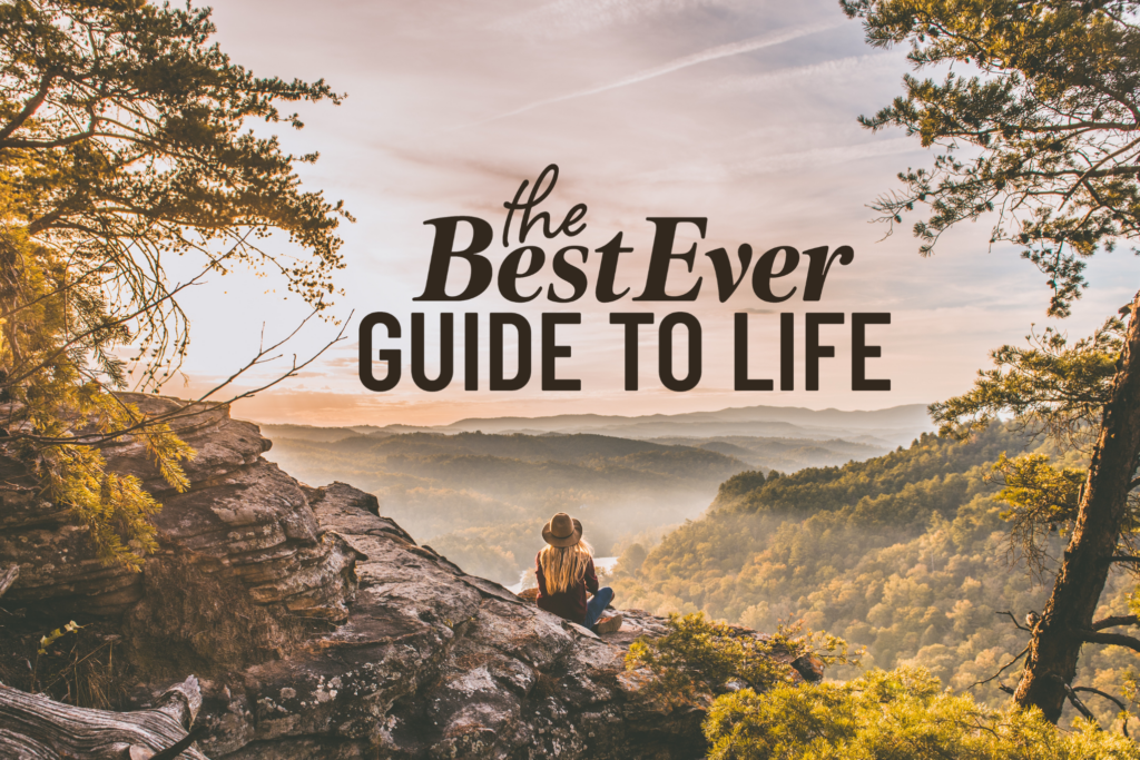 The Best Ever Guide To Life - The Best Ever Guide To Life